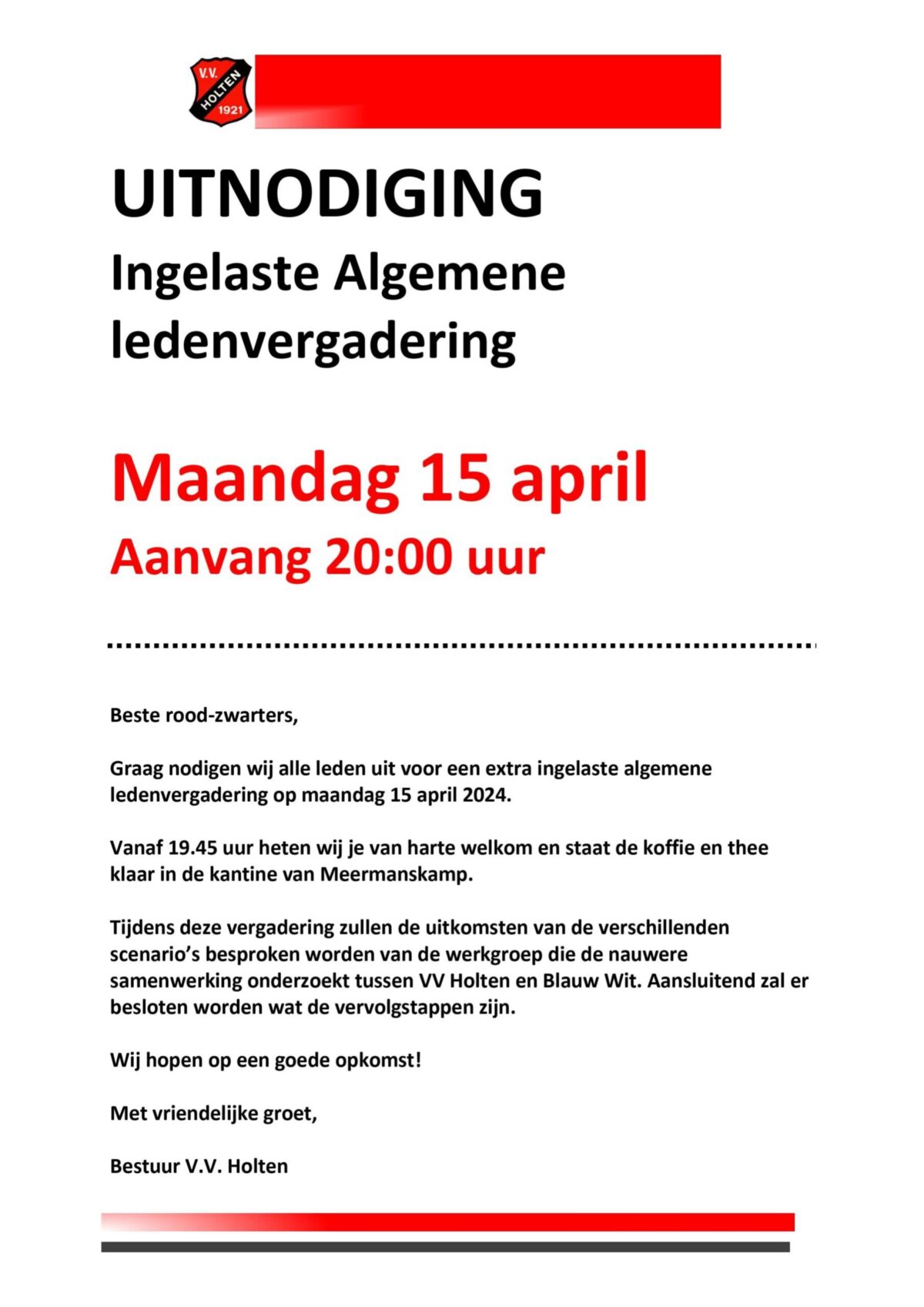 15 april ingelaste Algemene Ledenvergadering – V.V. Holten